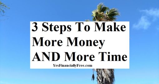 5 Steps to Maximize Your Earnings and Minimize Your Time Working | Yes ...